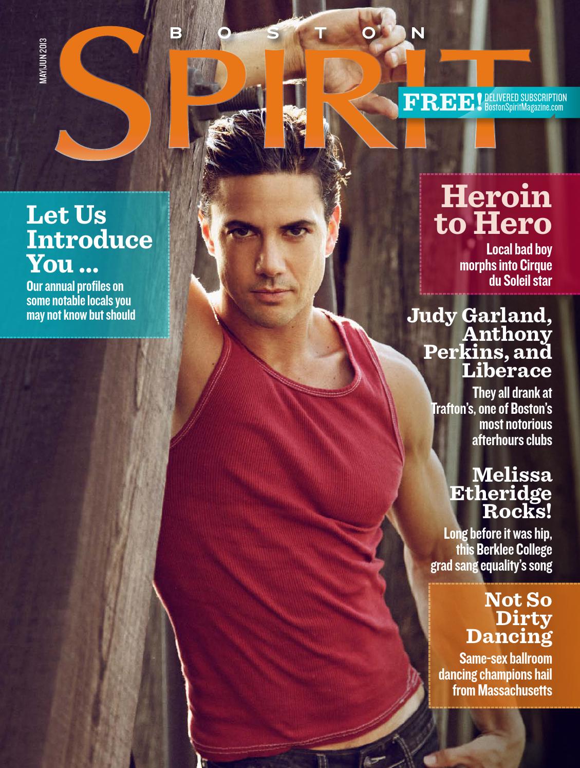 Boston Spirit May | June 2013 by Boston Spirit magazine - Issuu