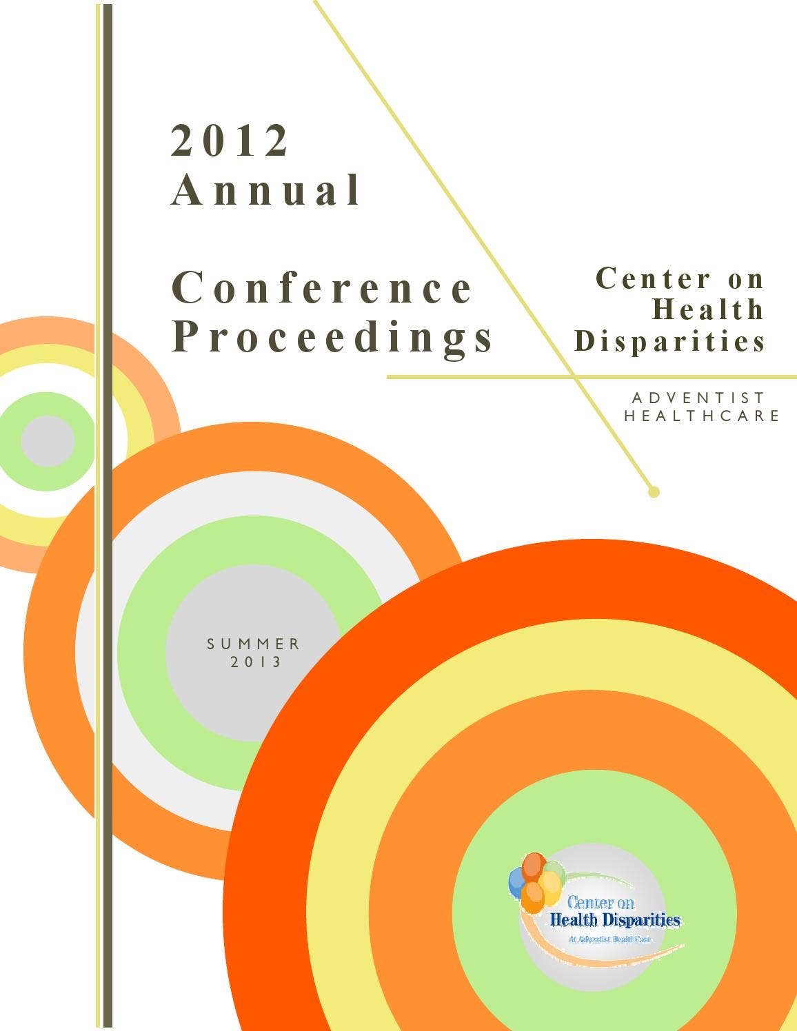 2012 Annual Health Disparities Conference Proceedings by Adventist ...