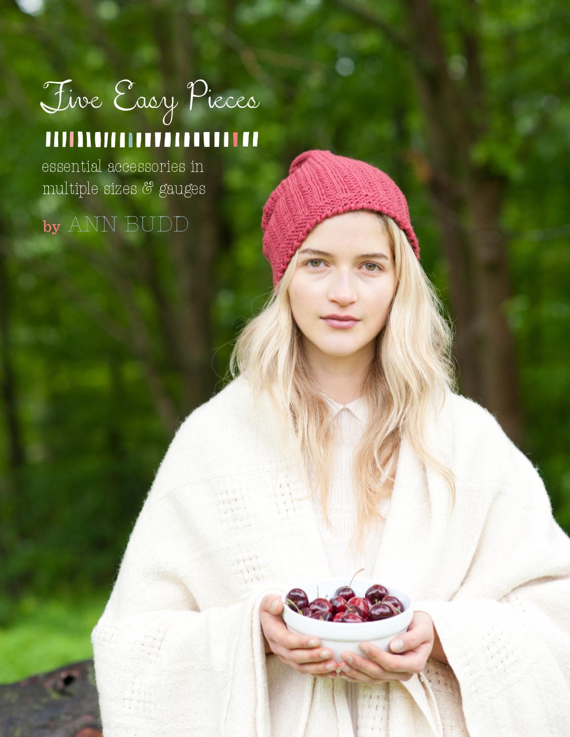 Five Easy Pieces by Ann Budd by Quince & Co. - Issuu