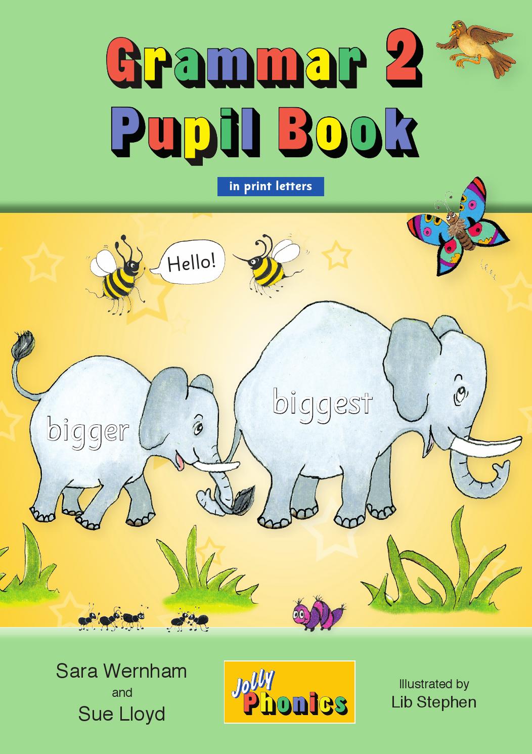 Grammar 2 pupil book be print letters by Jolly Learning - Issuu