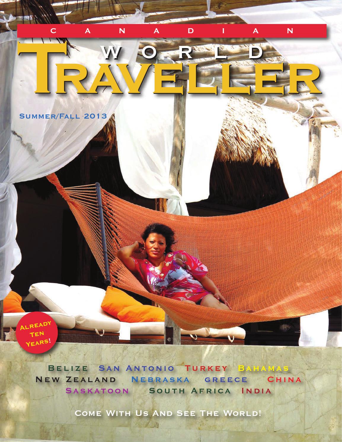 Canadian World Traveller summer 2013 issue by www.WorldTraveler.travel ...