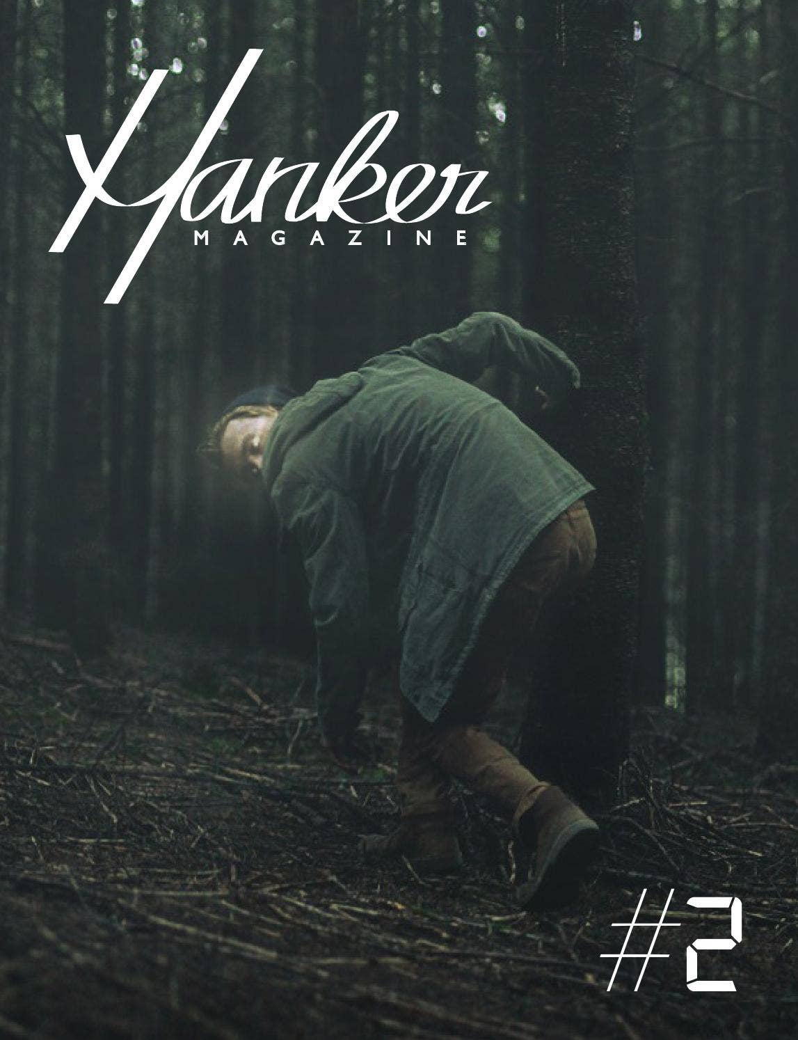 Hanker Magazine #2 by Hanker Magazine - Issuu