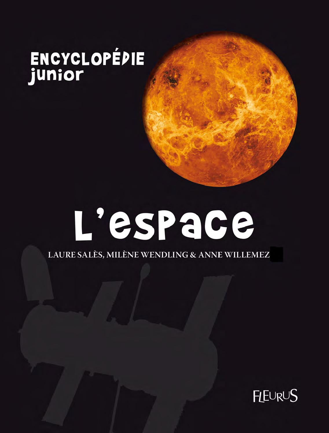 Encyclo espace by Fleurus Editions - Issuu