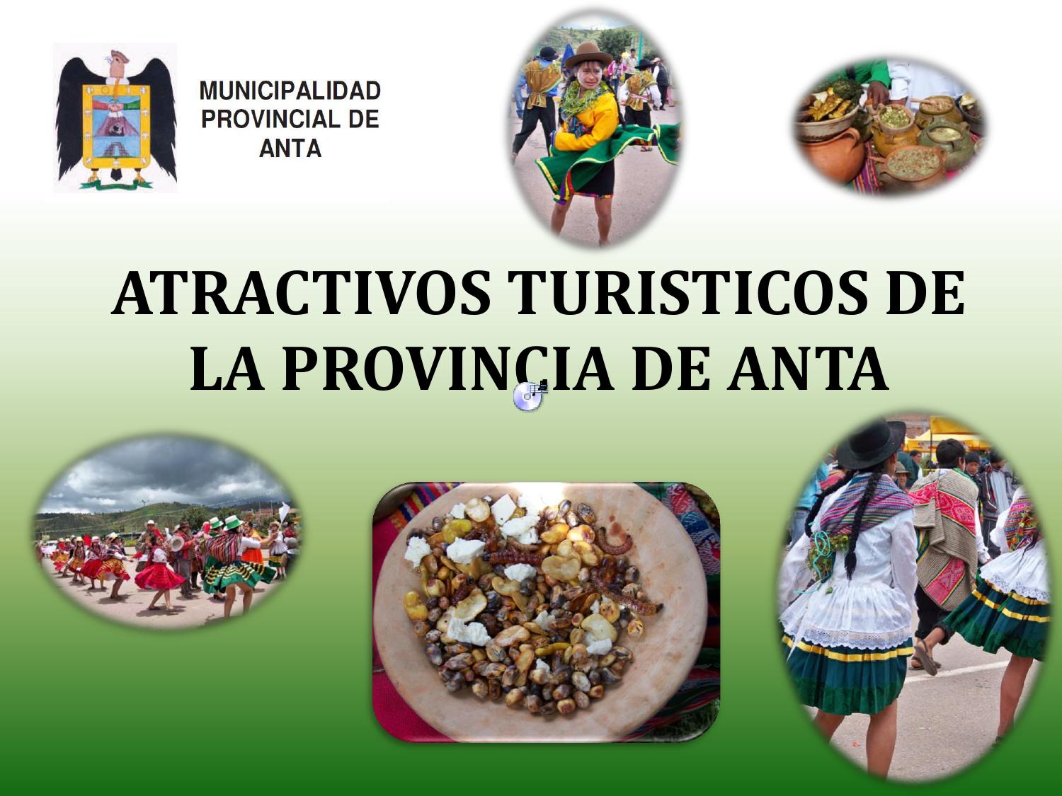 Atractivos Turisticos de la Provincia de Anta by catalogos peruanos - Issuu