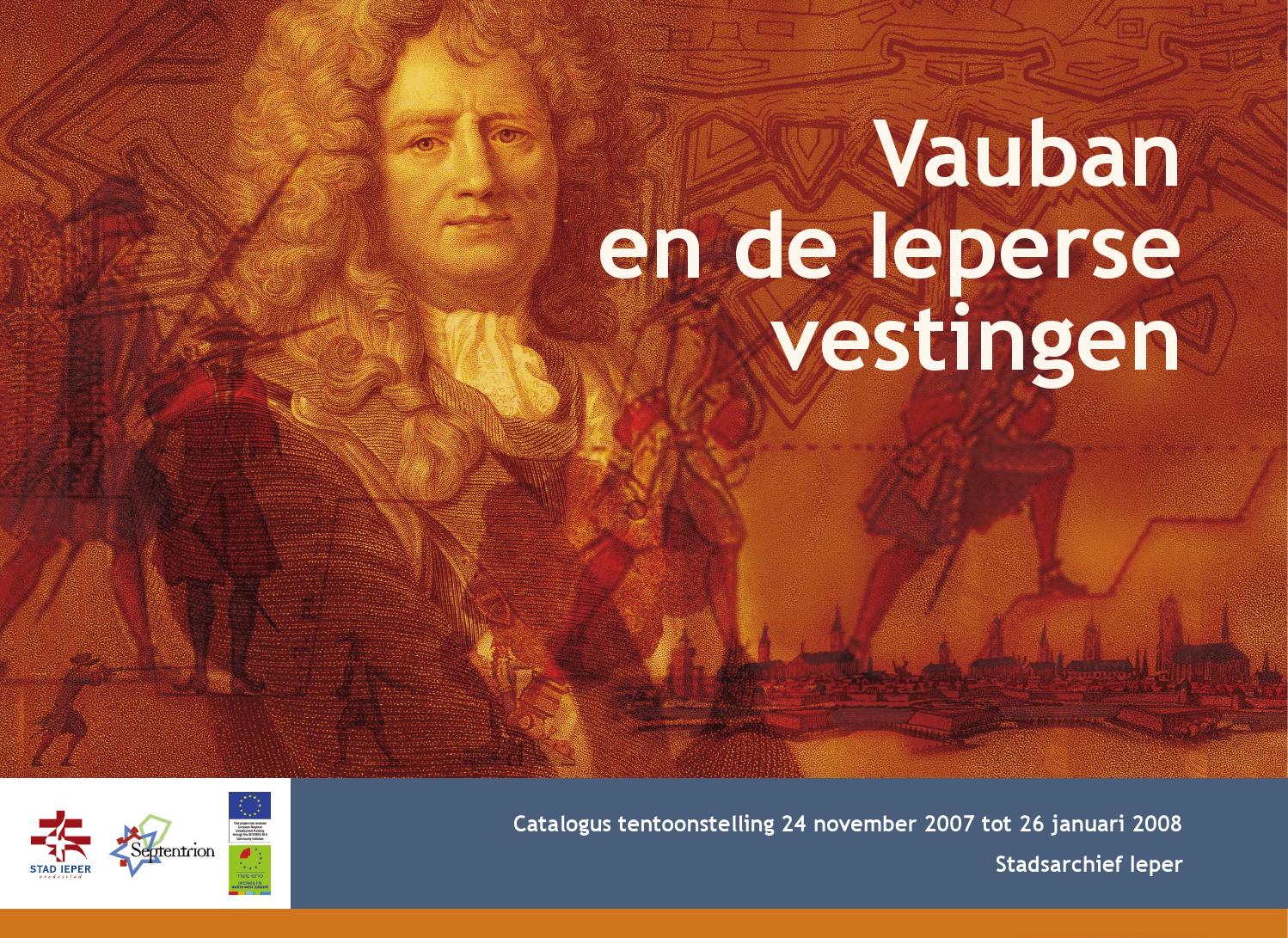 Vauban en de Ieperse vestingen by Stad Ieper - Issuu