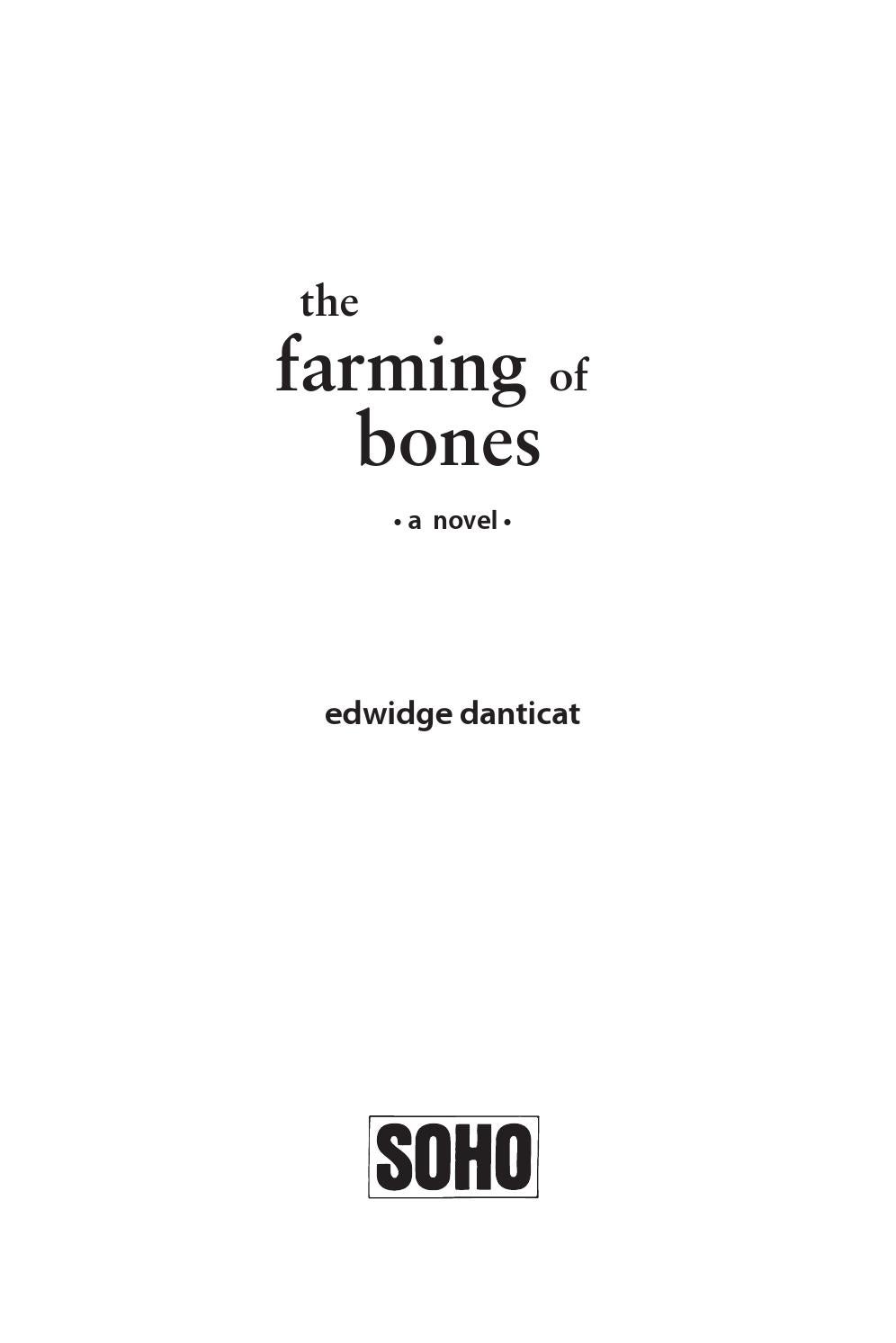 Farming of the bones excerpt by Soho Press - Issuu