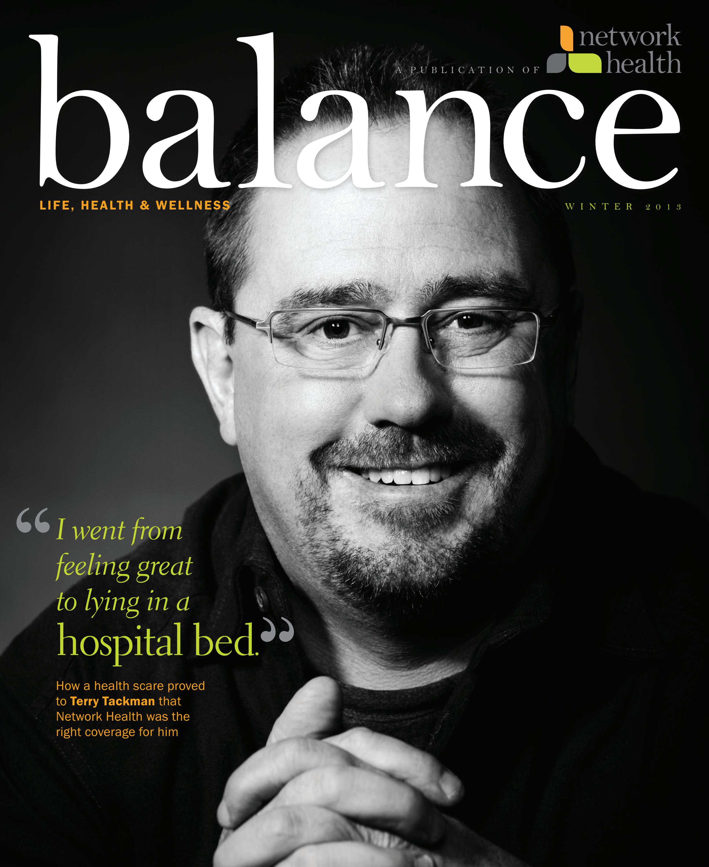 Network Health - Balance Winter 2013 final by Network Health - Issuu
