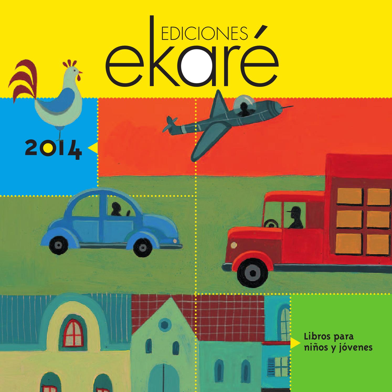Eee catálogo2014 insideweb[pxp] by Ediciones Ekaré - Issuu