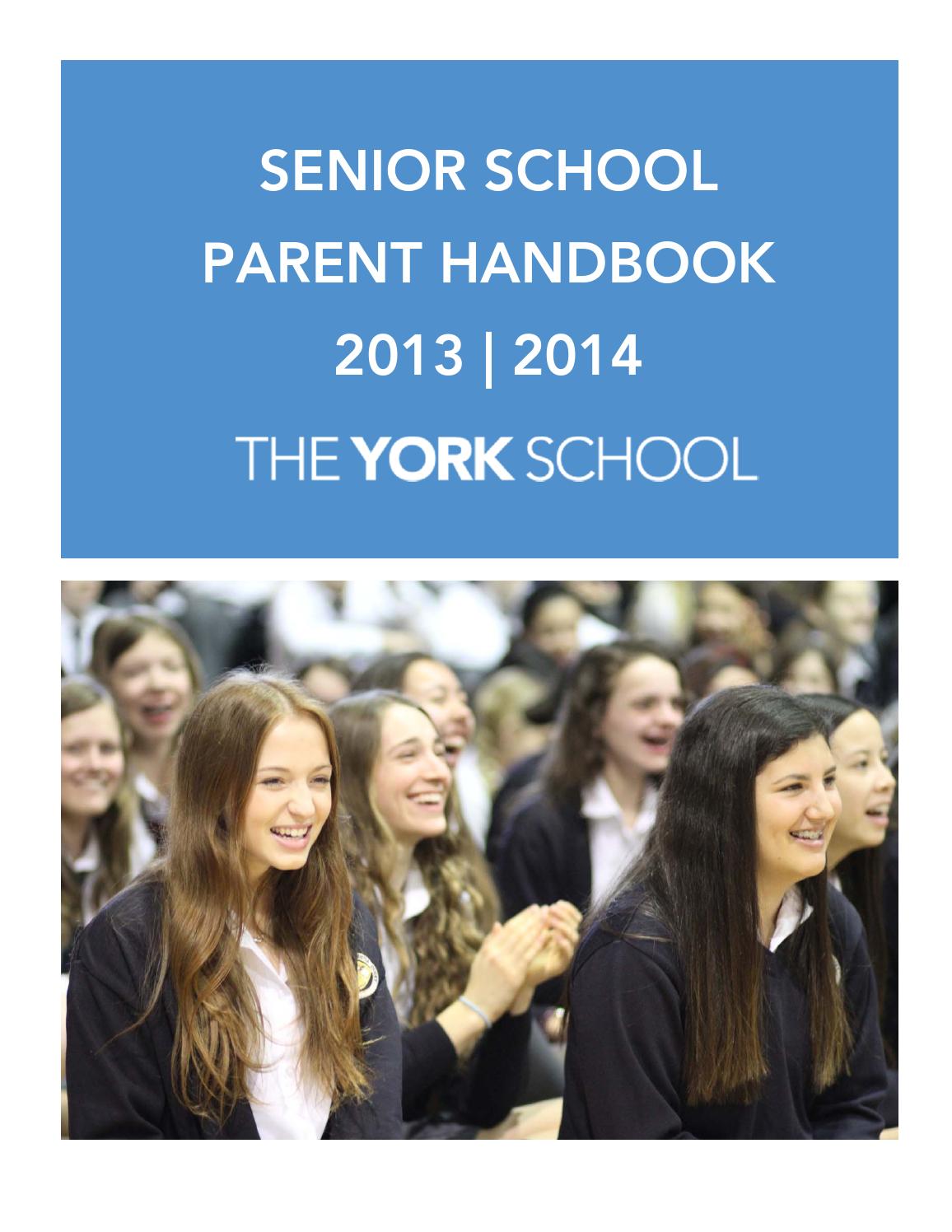 Senior School Parent Handbook 2013-2014 by The York School - Issuu