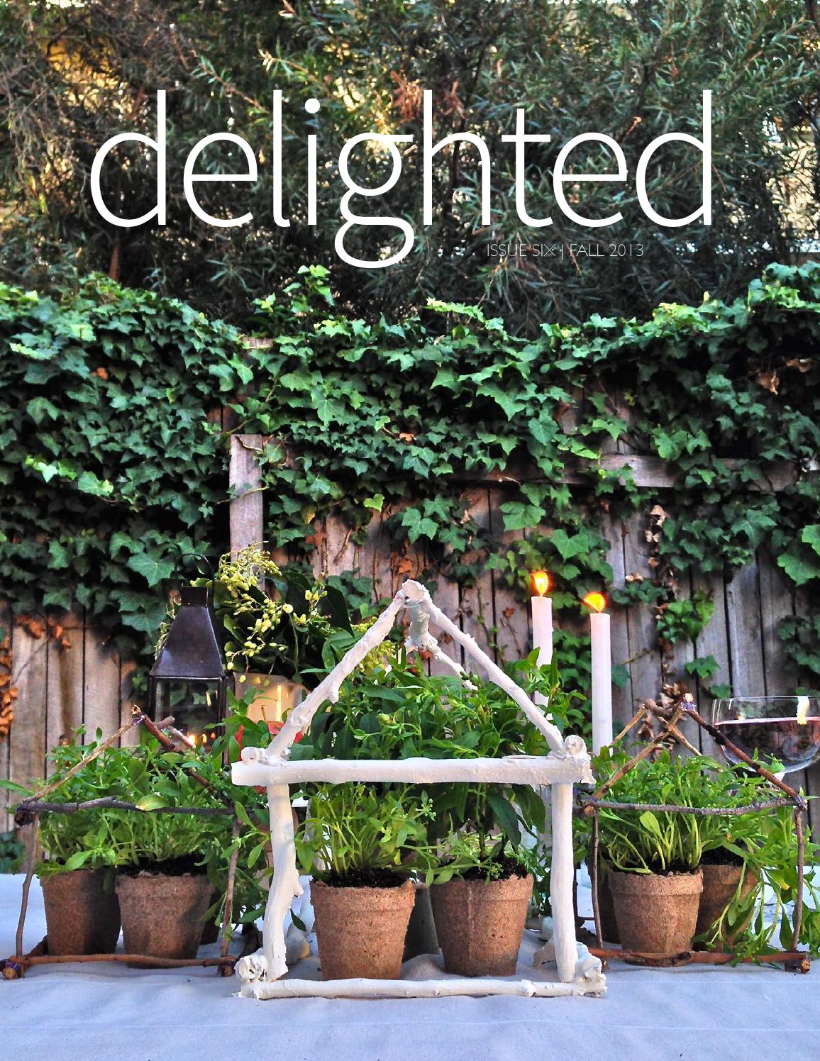 Delighted - Issue Six | Fall 2013 by Delighted Magazine - Issuu