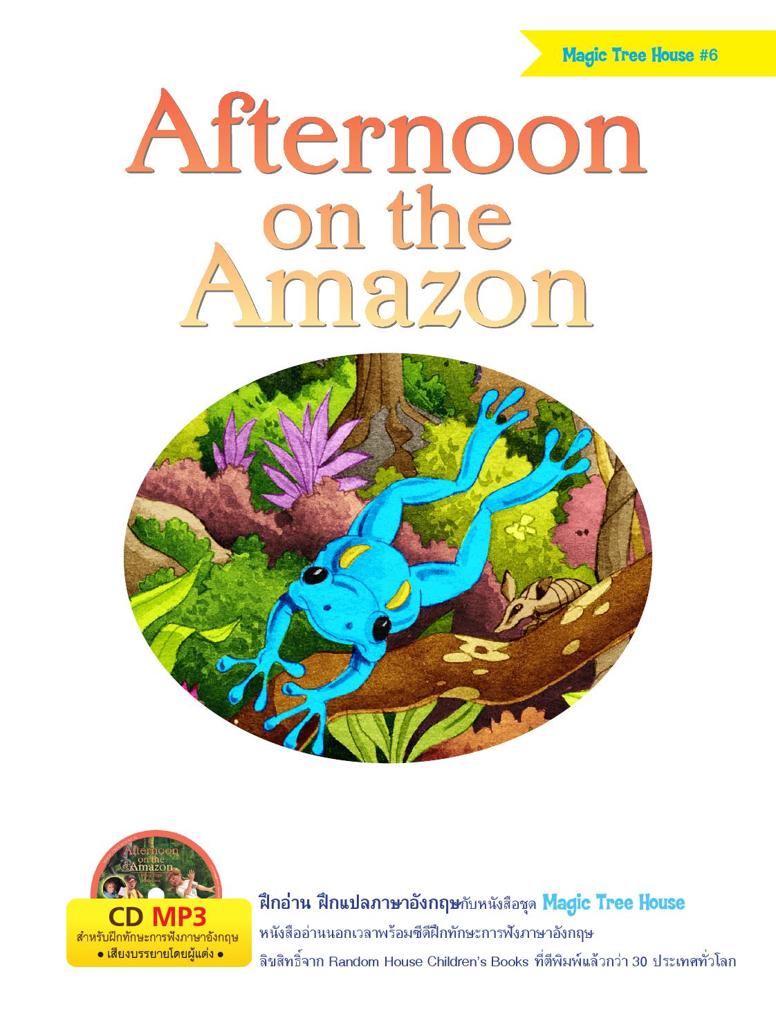 Magic Tree House 6 : Afternoon on the Amazon by MIS Publishing - Issuu