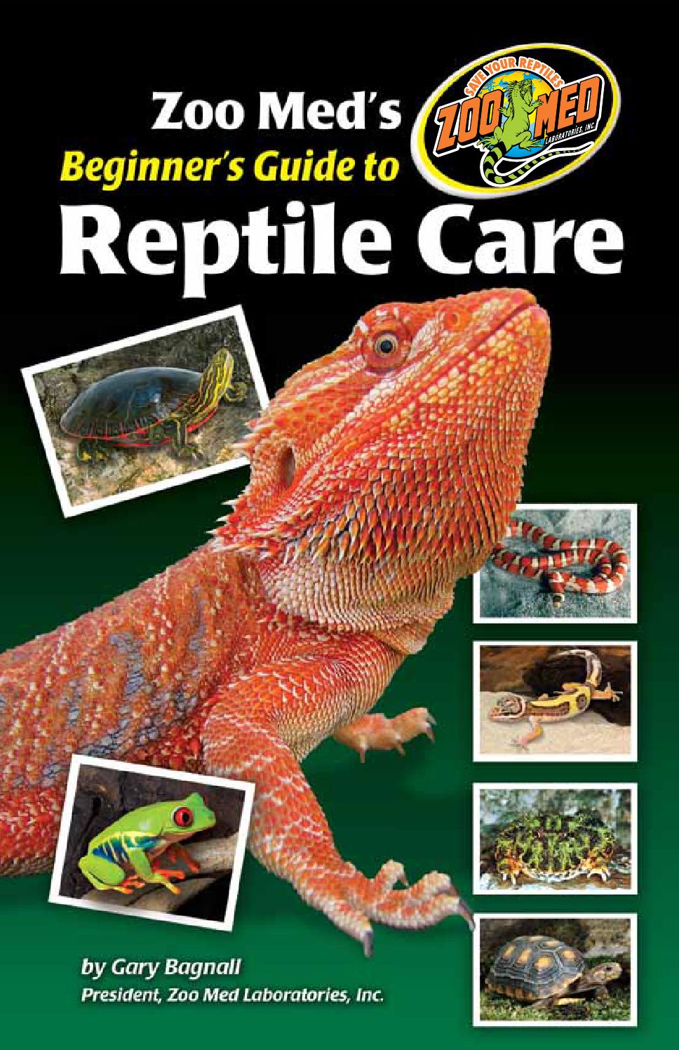 Zb 10 Beginner's Guide to Reptile Care by Zoo Med Labs - Issuu