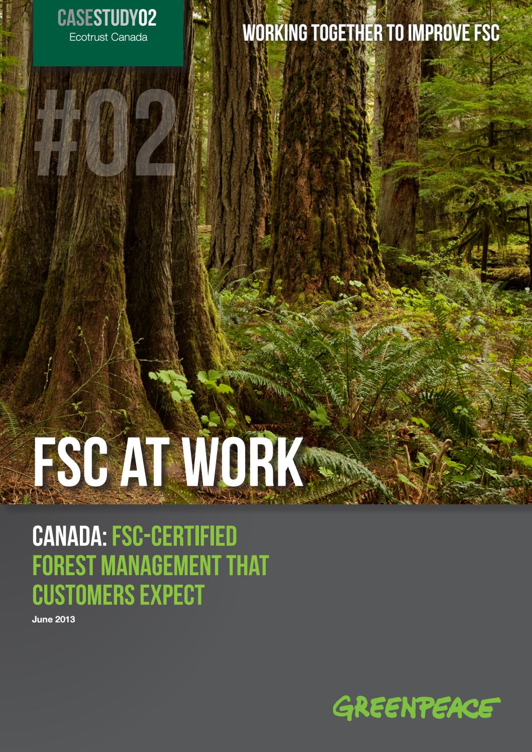 FSC Case Study 02: Ecotrust Canada by Greenpeace International - Issuu