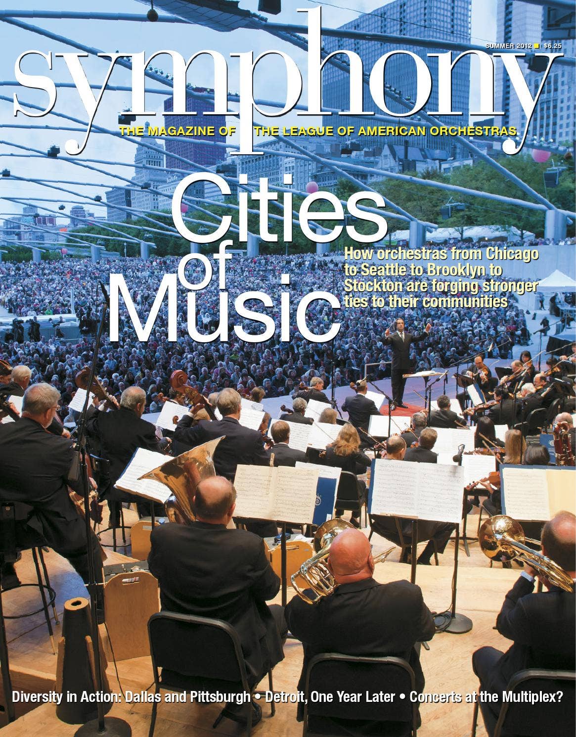 Symphonyonline summer 2012 by Symphony Magazine, from the League of ...