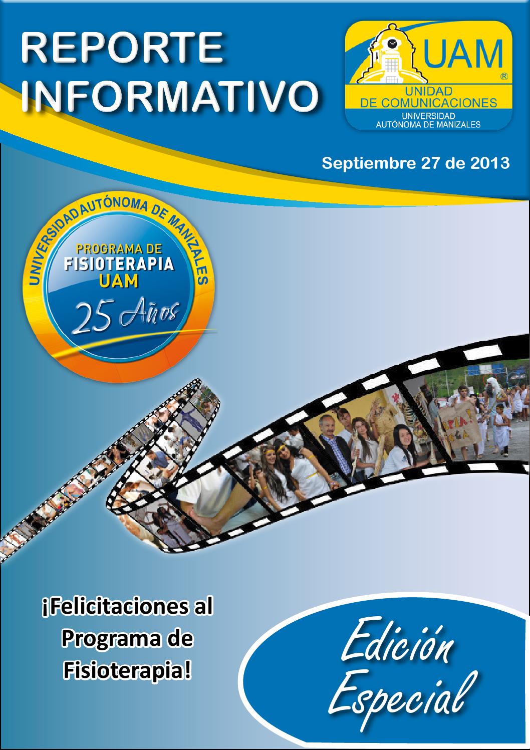 Reporte Informativo Especial Fisioterapia by Universidad Autónoma de ...