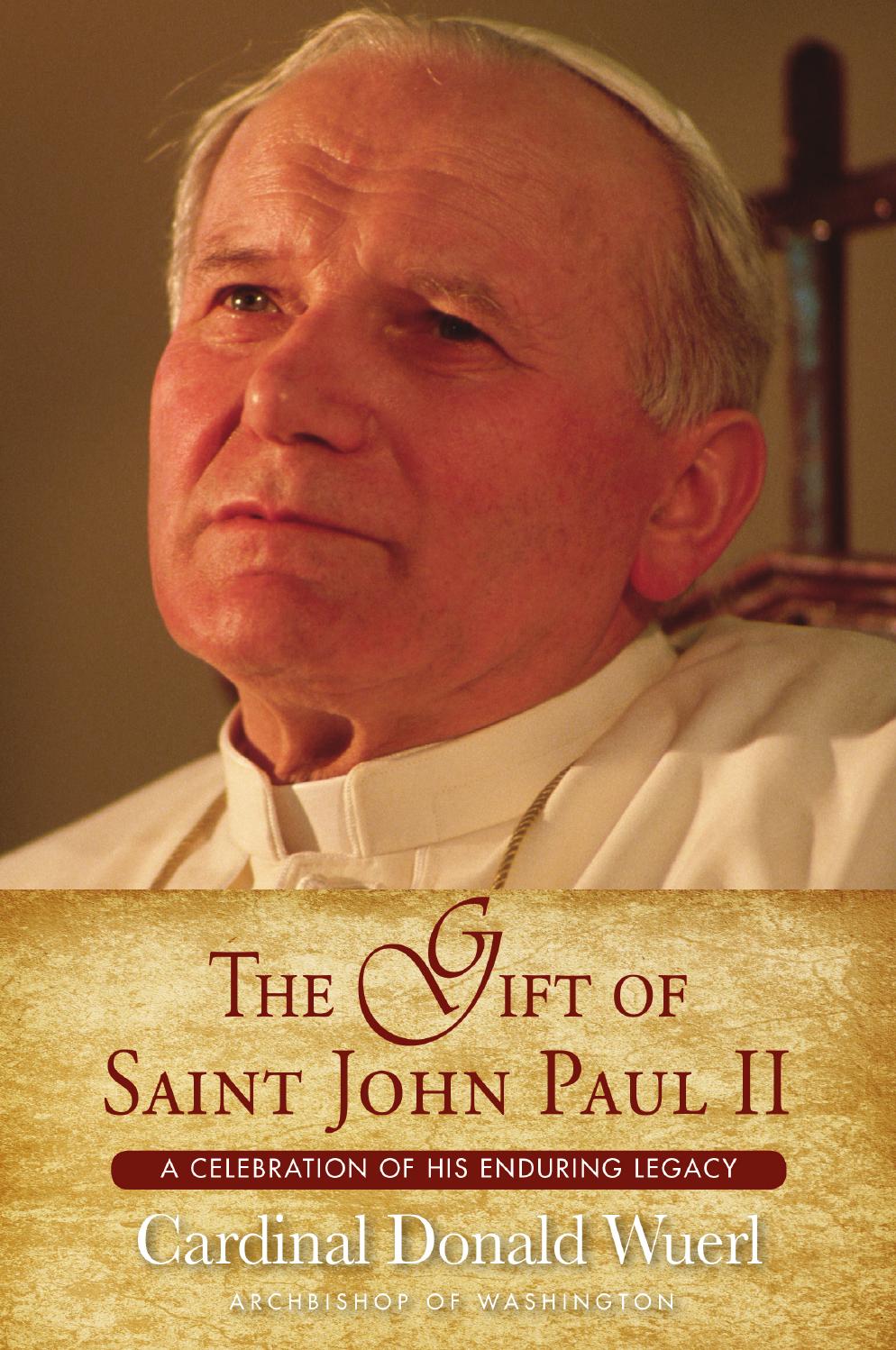 The Gift of St. John Paul II by The Word Among Us - Issuu