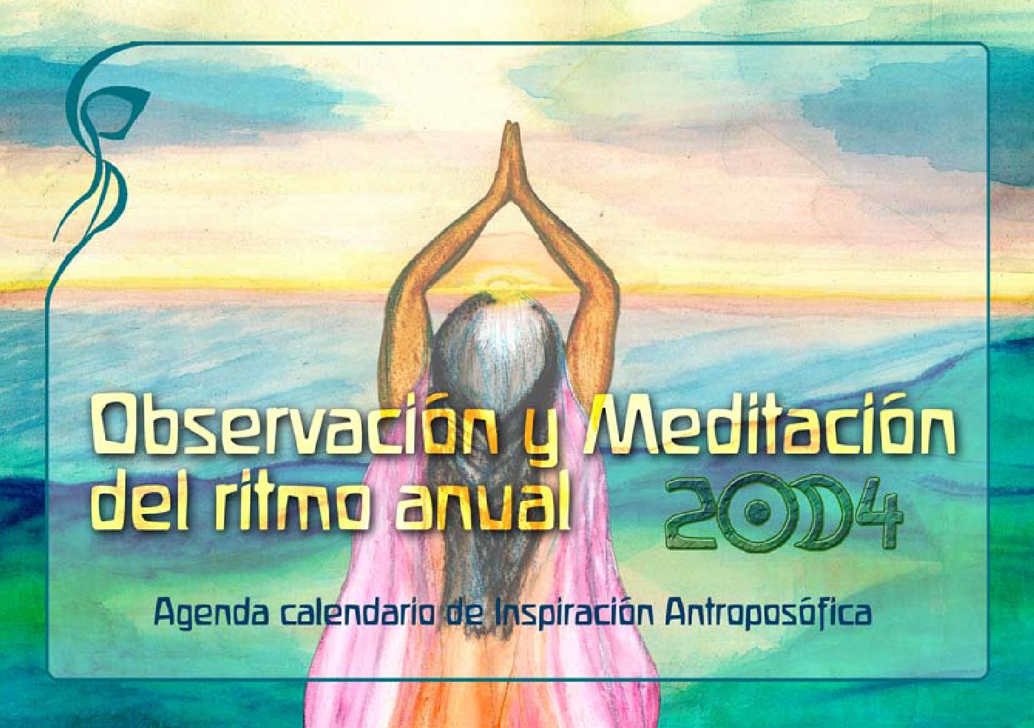 Observación y Meditación del ritmo anual. Agenda calendario Inspiración ...