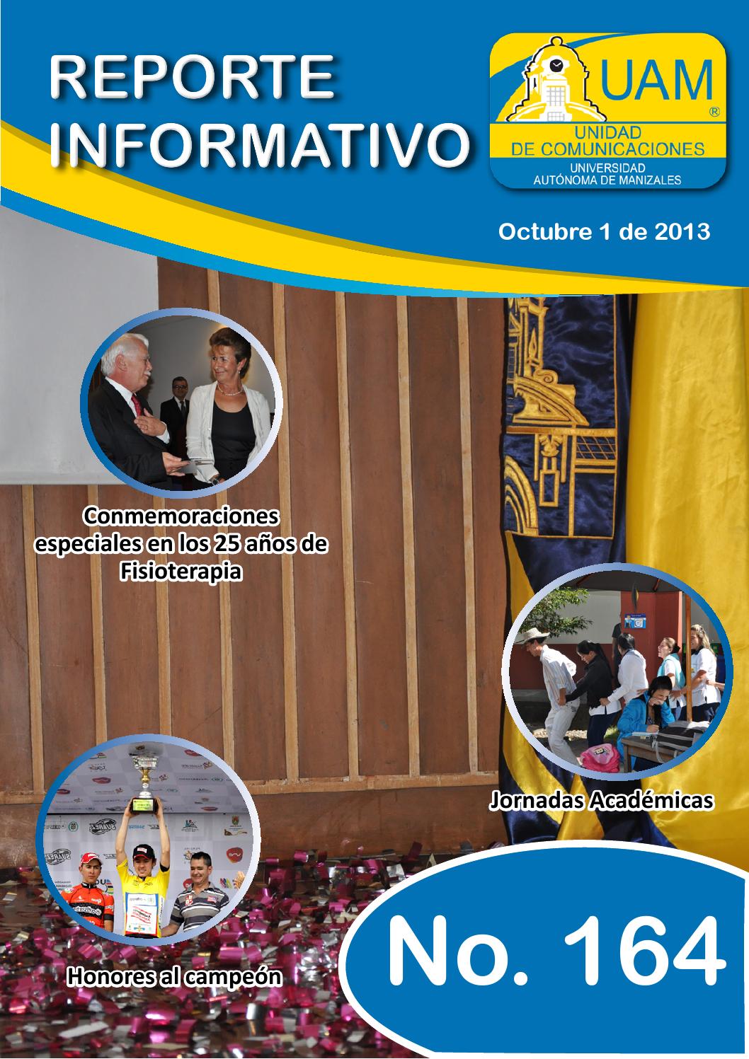 Reporte Informativo N. 164 by Universidad Autónoma de Manizales - Issuu