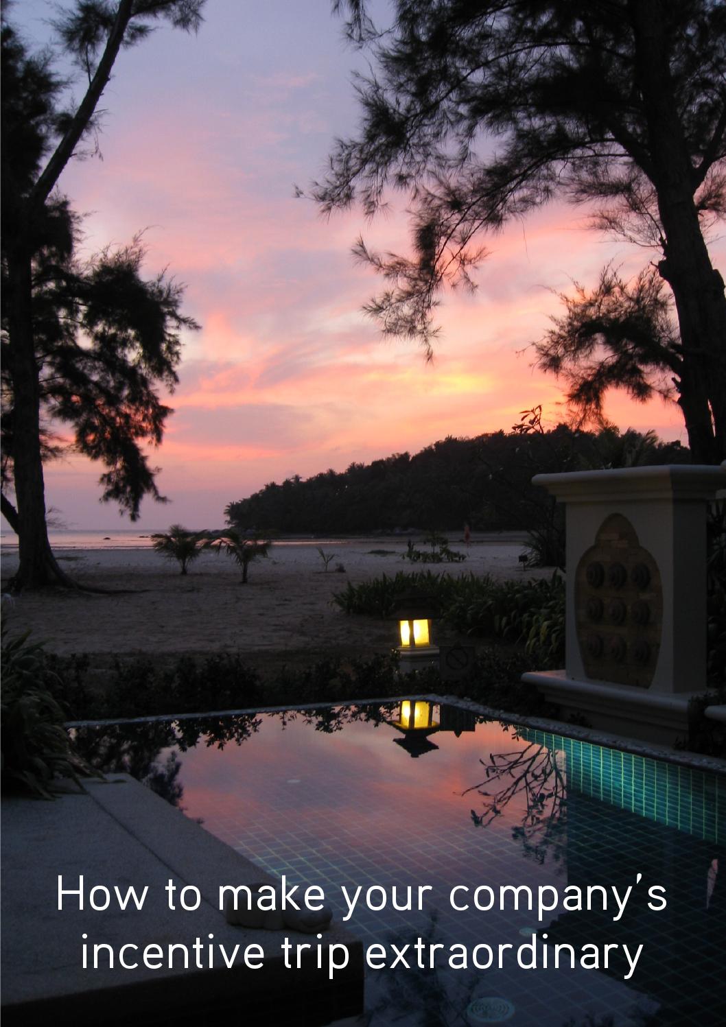 Extraordinary incentive trip guide by Hands Up Holidays - Issuu