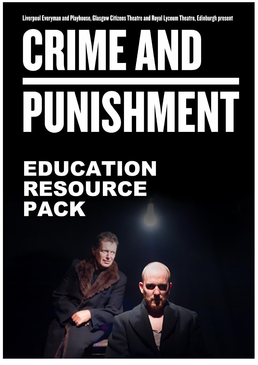 Crime and Punishment Education resource pack for teachers by EVERYMAN ...