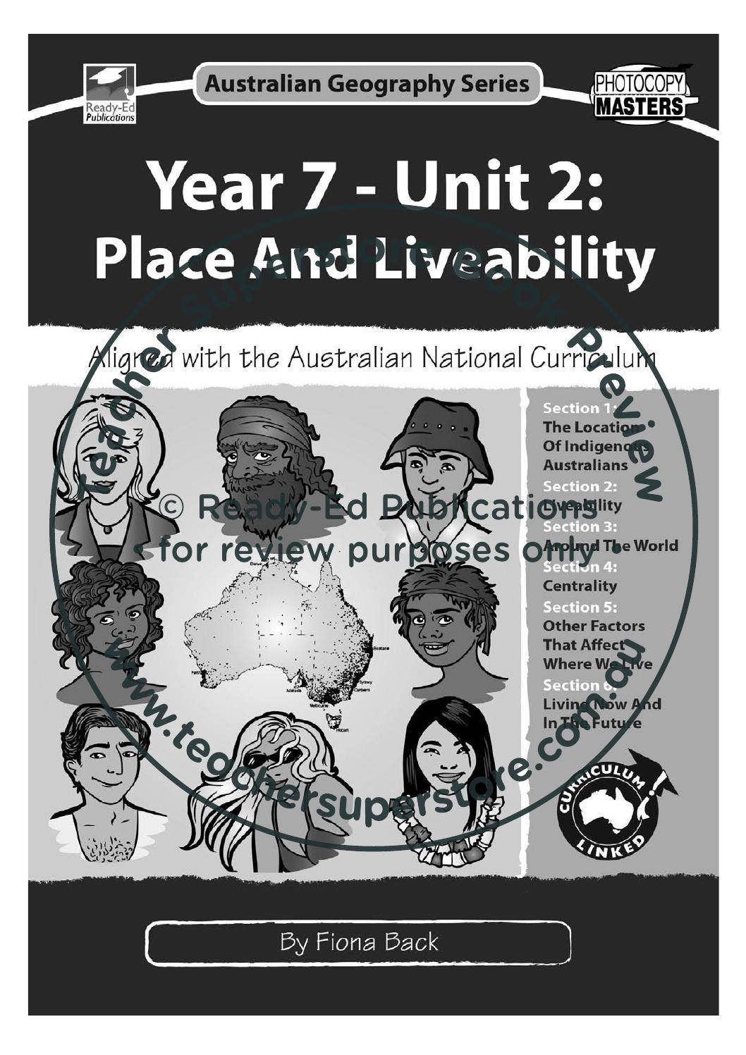 Australian Geography Series: Year 7 (Unit 2) - Place and Liveability by ...