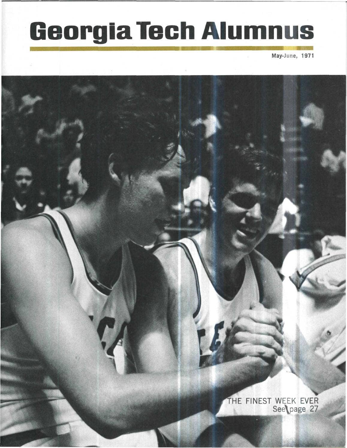 Georgia Tech Alumni Magazine Vol. 49, No. 05 1971 by Georgia Tech ...