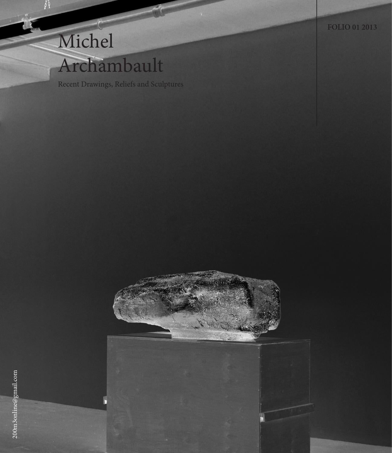 Michel Archambault folio 01 2013 by Michel Archambault - Issuu