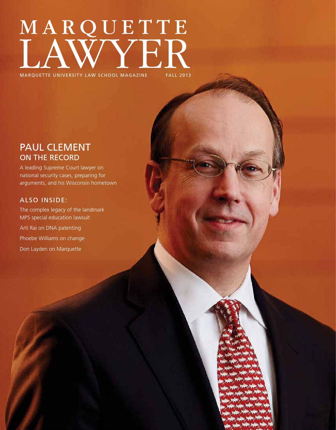Marquette Lawyer Fall 2013 by Marquette University - Issuu