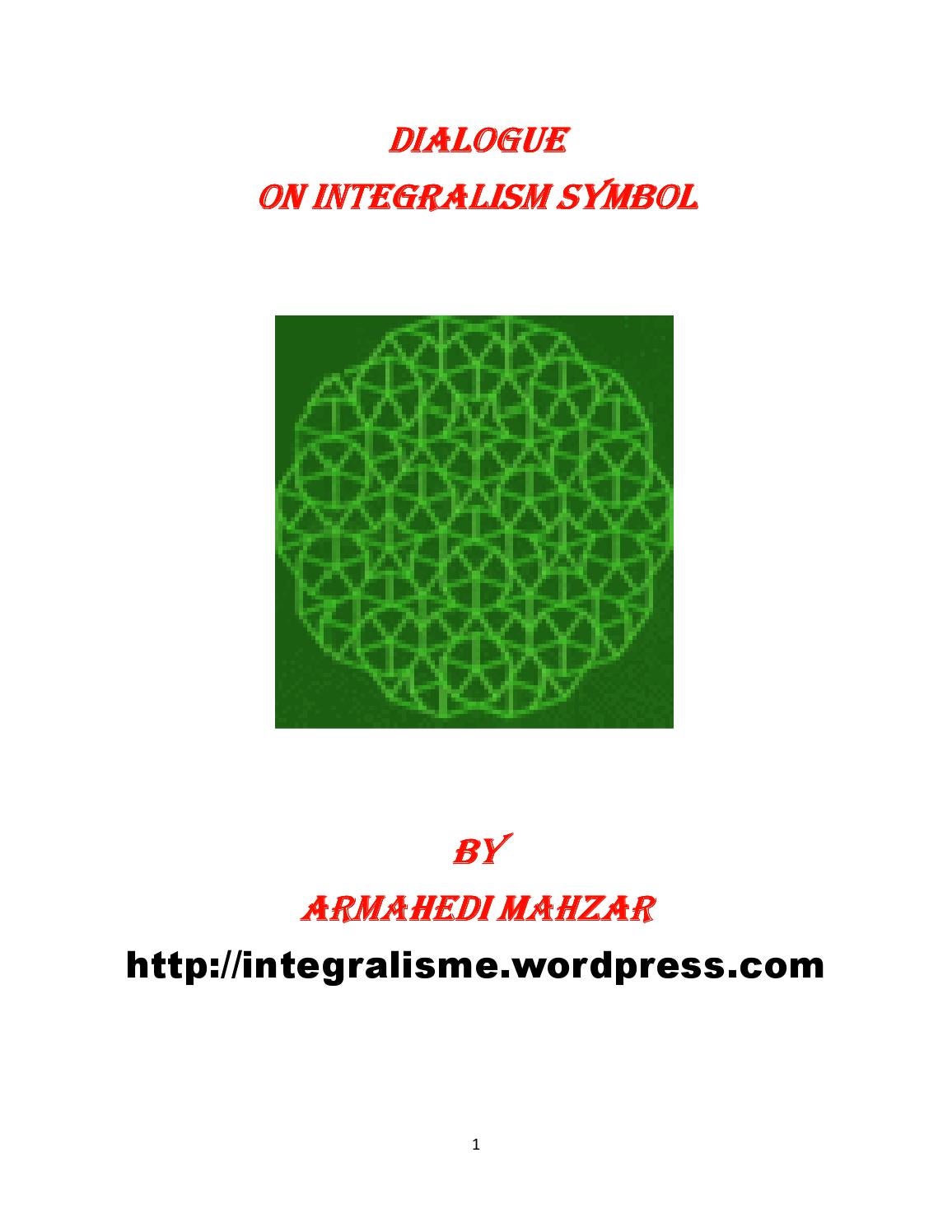 Integralism symbol by Armahedi Mahzar - Issuu