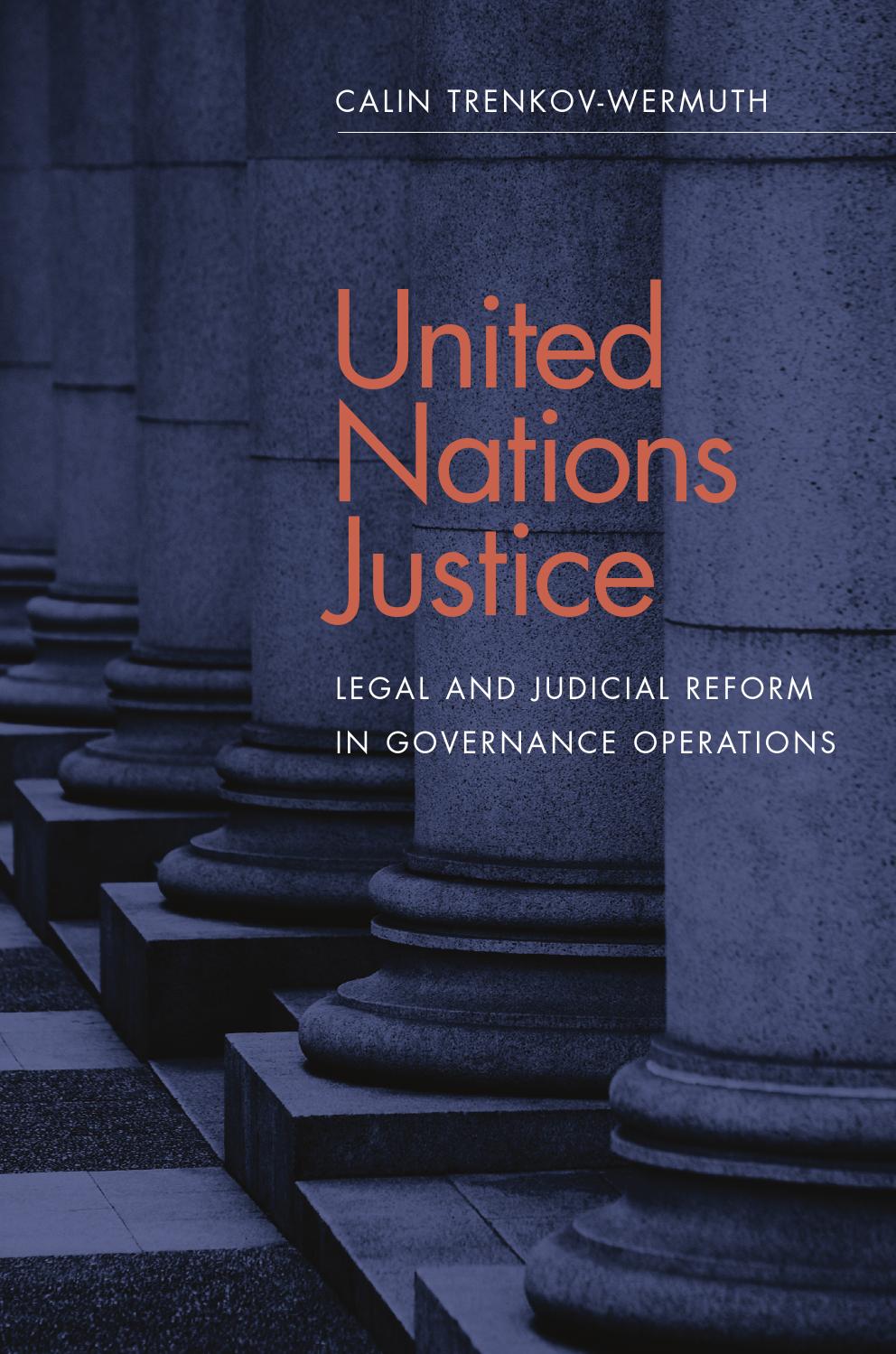 United Nations Justice: Legal and Judicial Reform in Governance ...