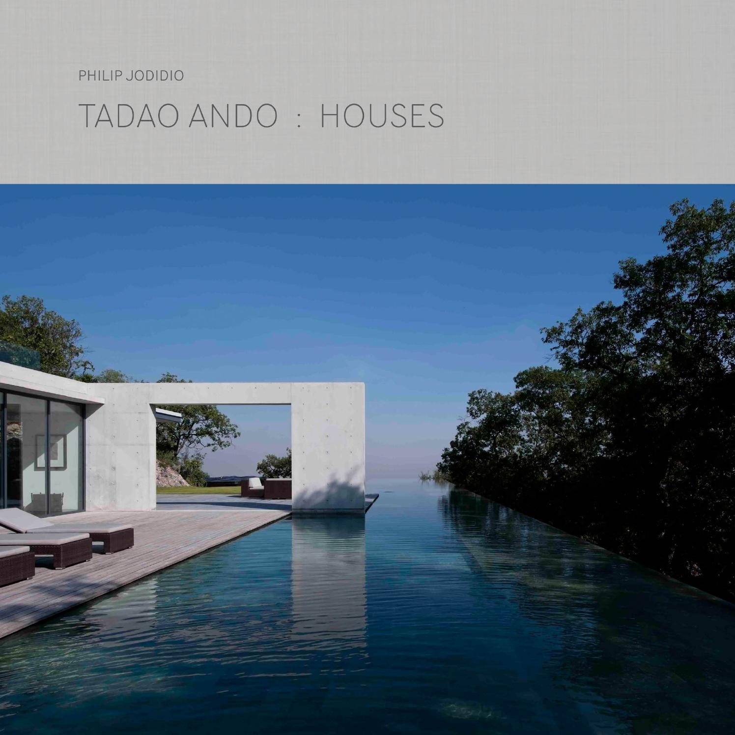 Tadao Ando: Houses by Rizzoli International Publications - Issuu