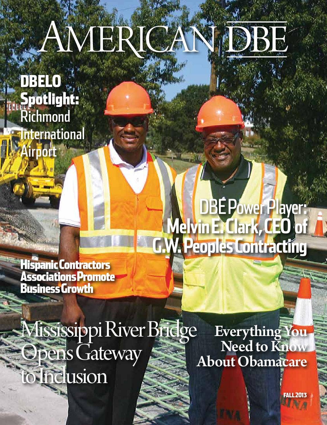 American DBE Magazine Fall 2013. Subscribe to print issues at http ...