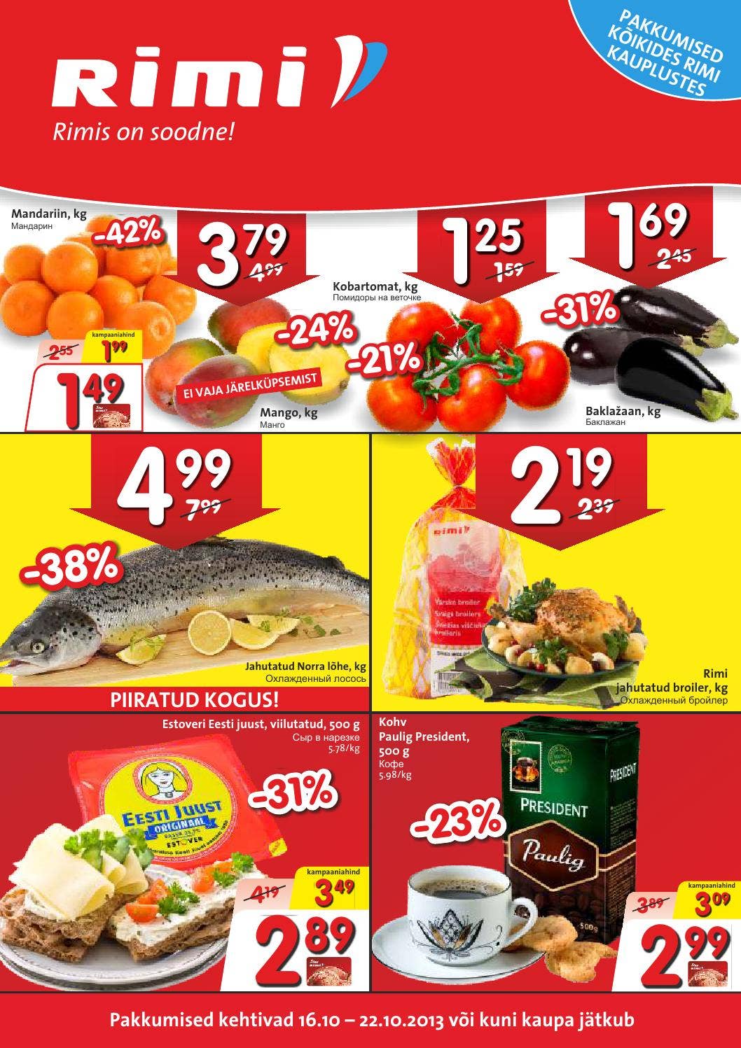 Rimi hüper- ja supermarketi pakkumised 16.10-22.10 by Rimi - Issuu