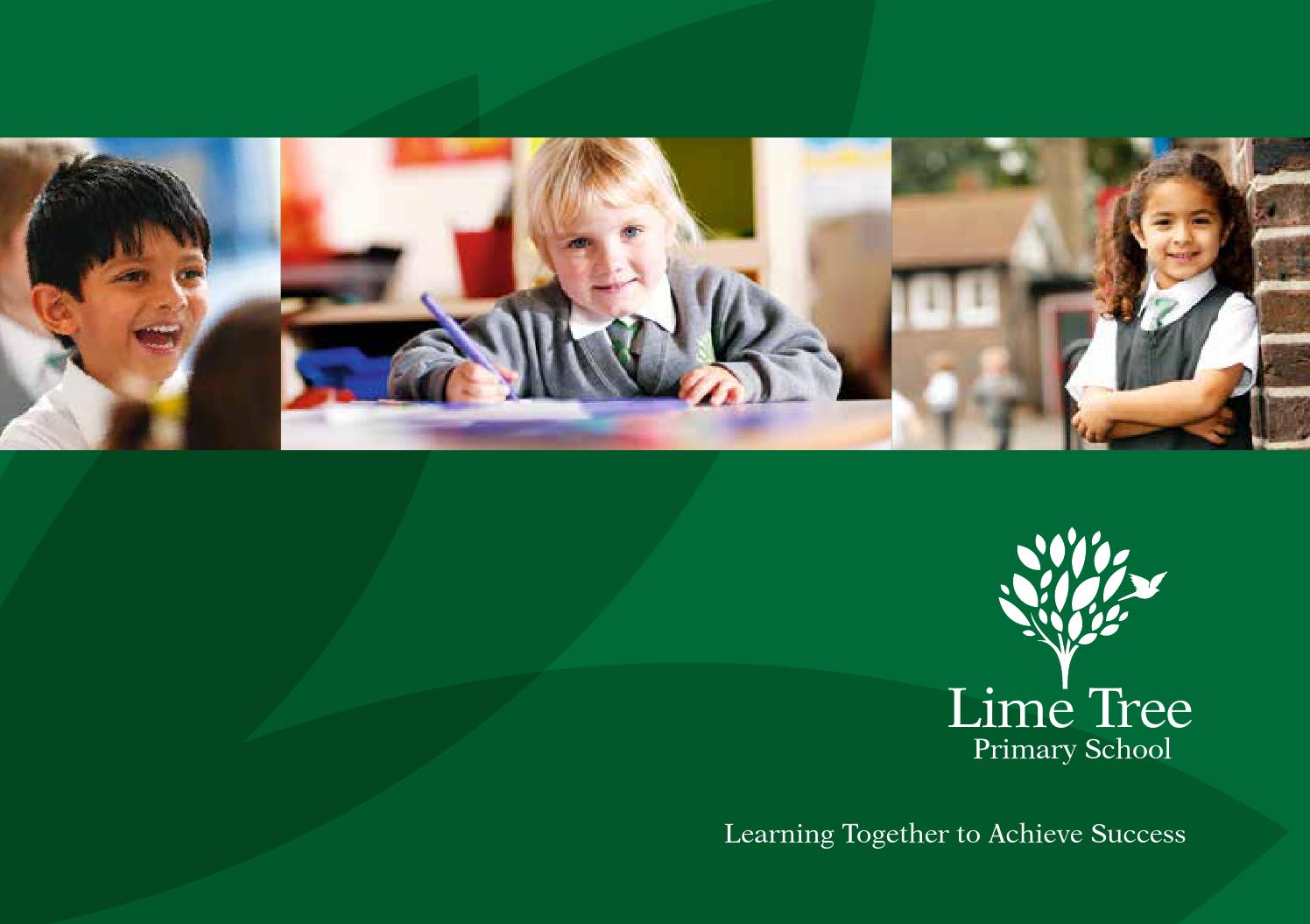 Lime Tree Primary School Prospectus by Cleverbox UK Ltd - Issuu