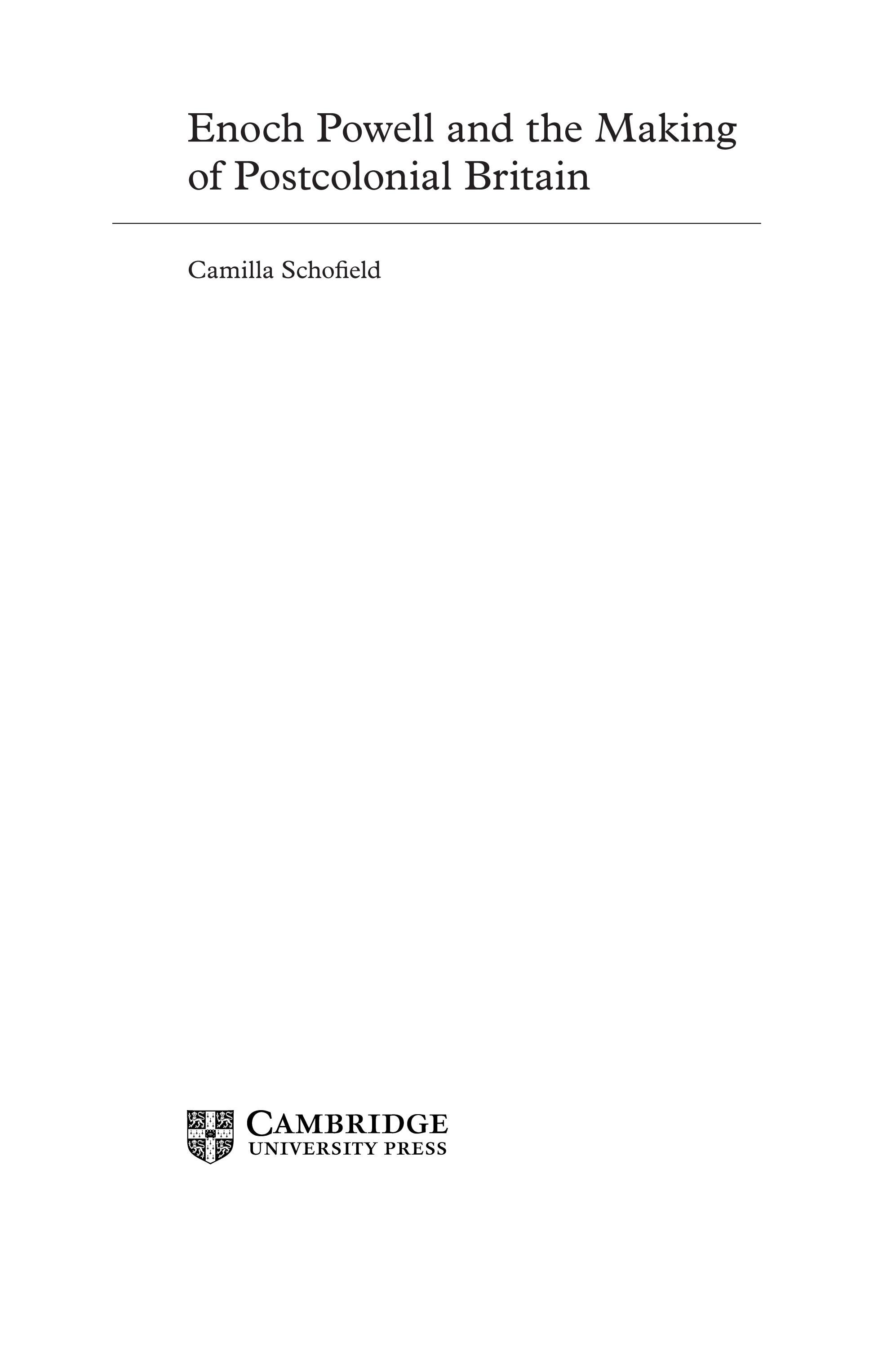 Enoch powell and the making of post colonial britain by Camilla ...