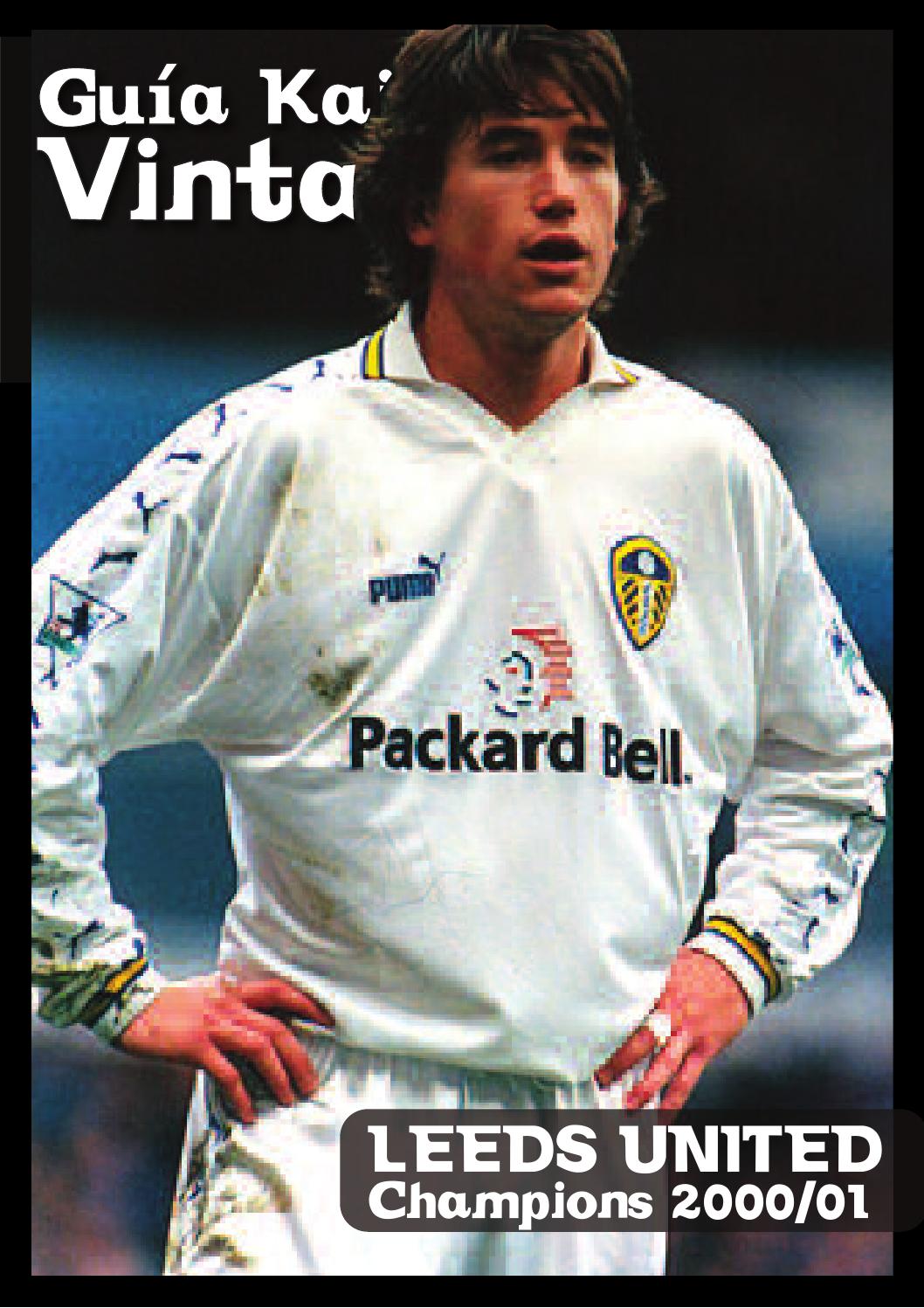 Guía Kaiser Vintage | Leeds 2000/01 by Kaiser Football - Issuu