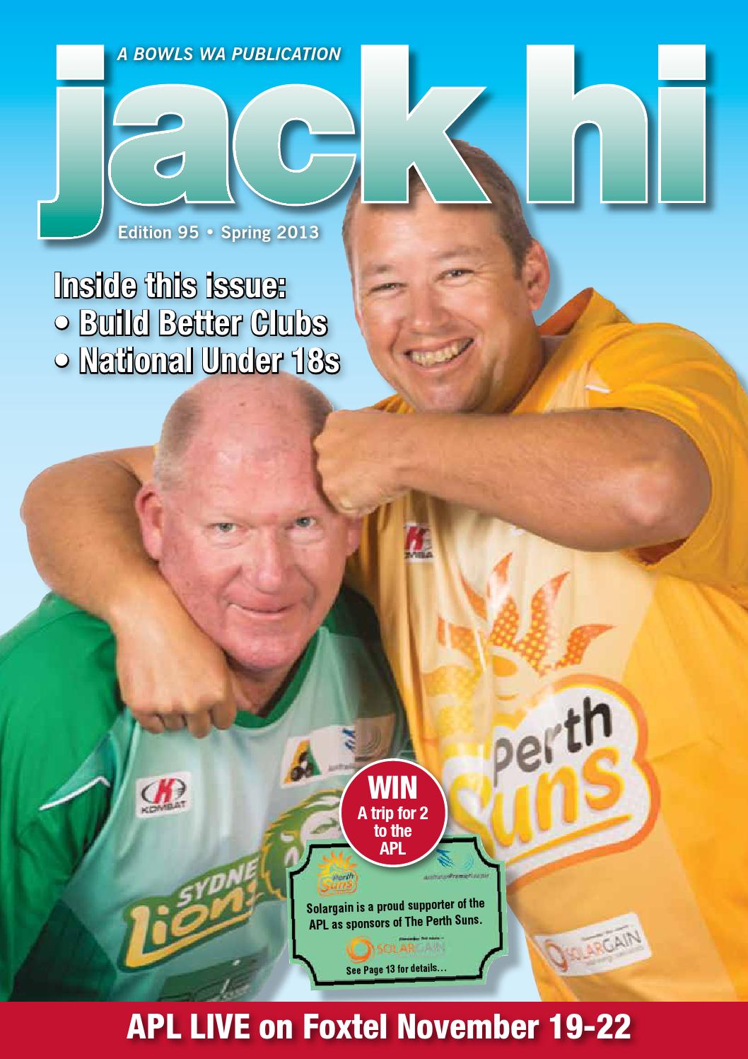 Jack Hi Edition 95 by Bowls WA - Issuu