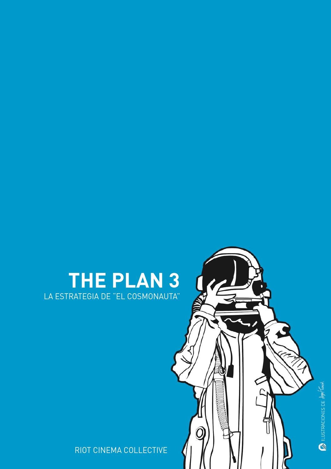 El cosmonauta el plan by Goodmoment - Issuu