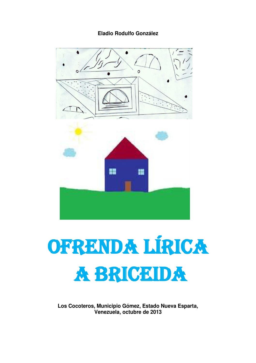 Ofrenda lírica a briceida by Eladio Rodulfo - Issuu