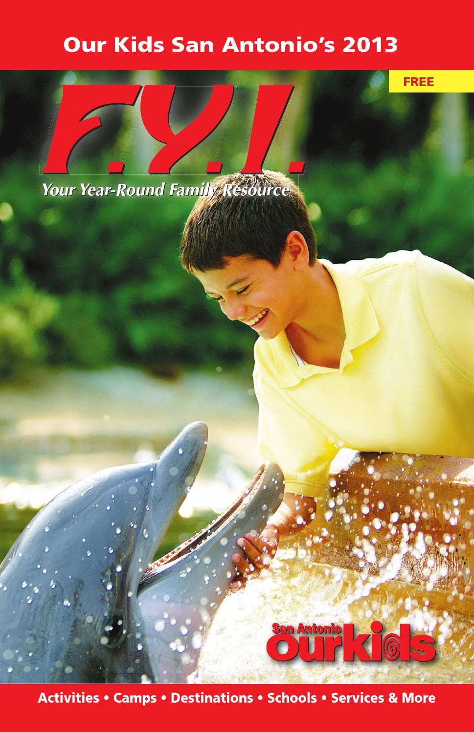 Fyi 2013 by Our Kids Magazine - Issuu