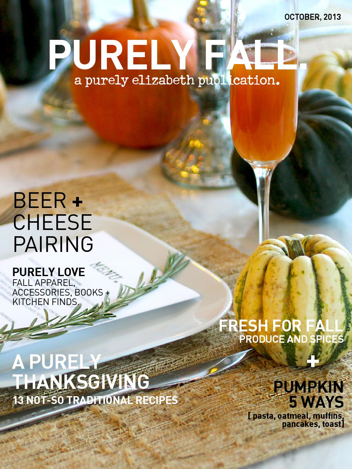 Purely Fall Magazine by Purely Elizabeth - Issuu
