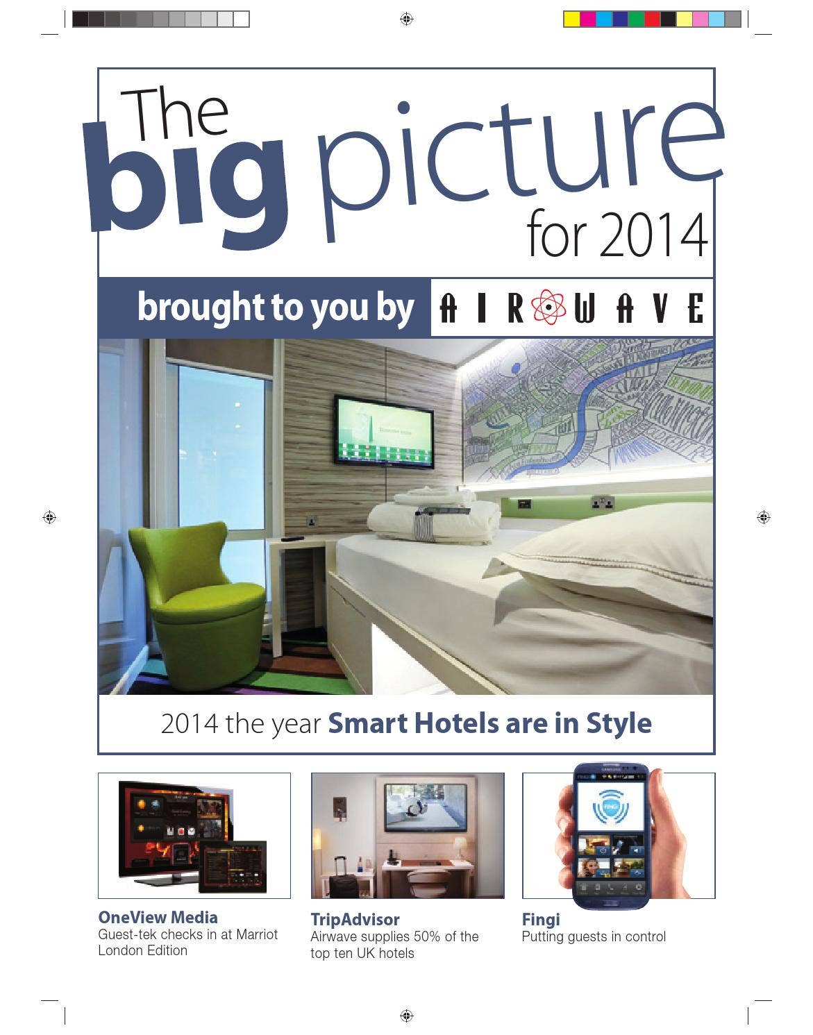 The Big Picture 2014 brought to you by Airwave Europe by Airwave Europe ...
