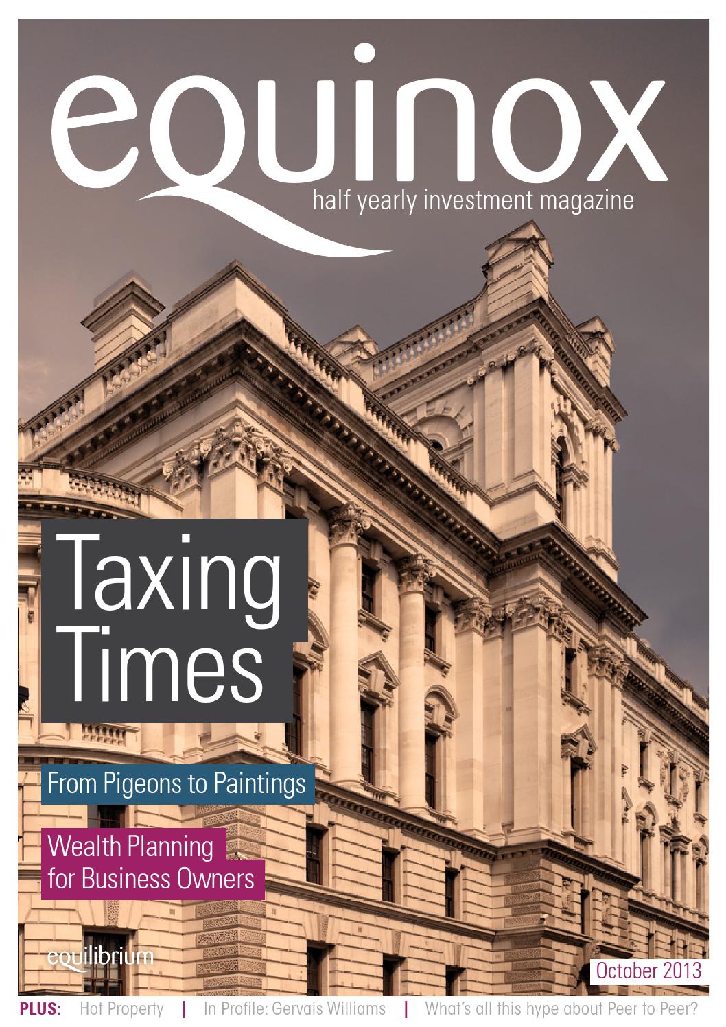 Equinox, Issue 4 - October 2013 by Equilibrium Financial Planning LLP ...