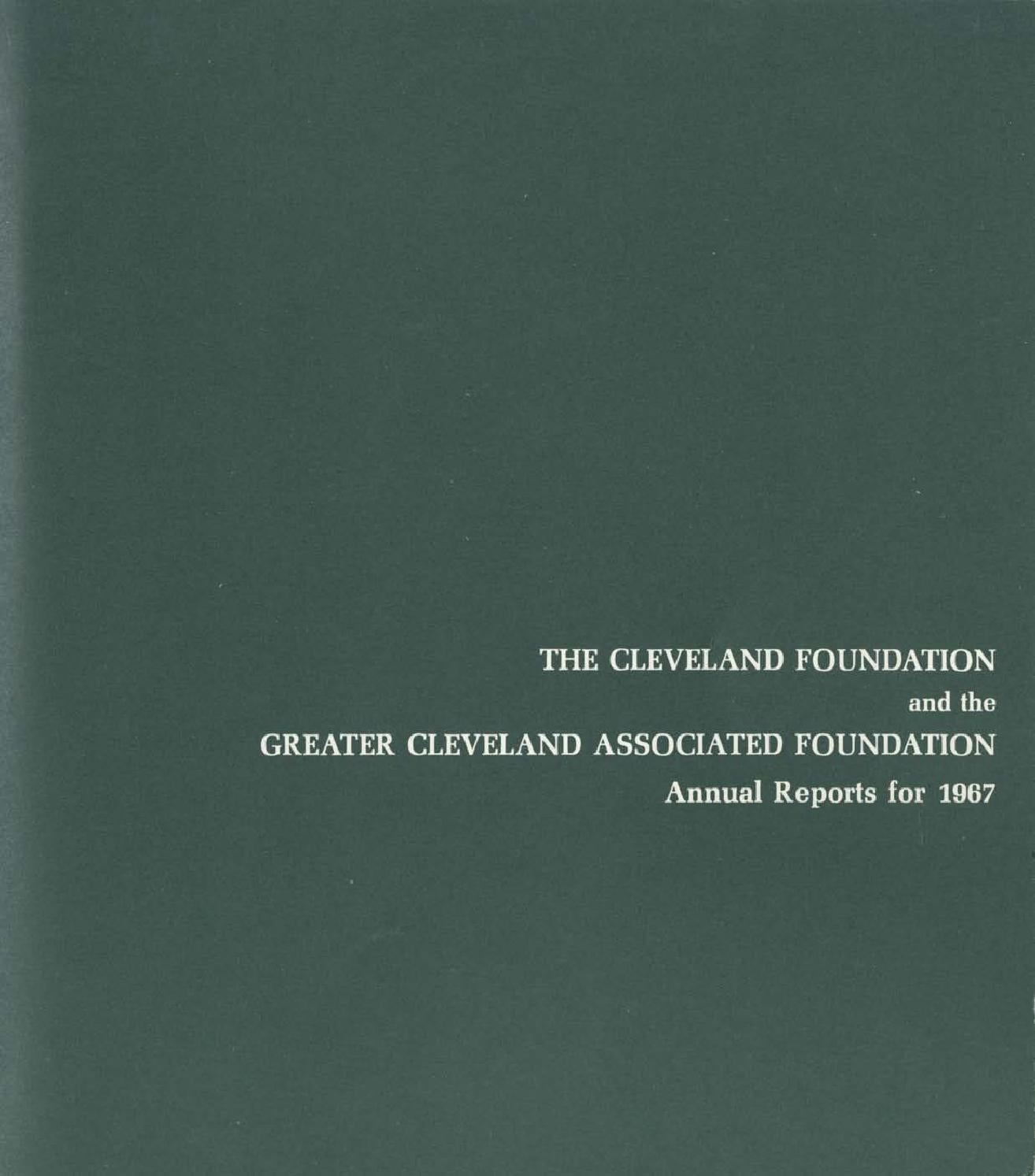 Cleveland Foundation – 1967 Annual Report by The Cleveland Foundation ...