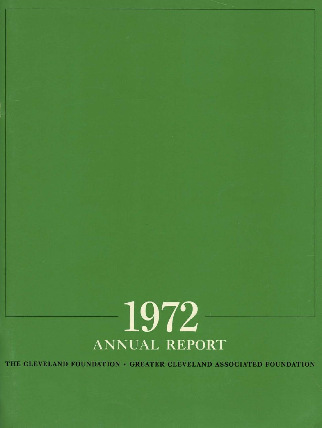 Cleveland Foundation – 1972 Annual Report by The Cleveland Foundation ...