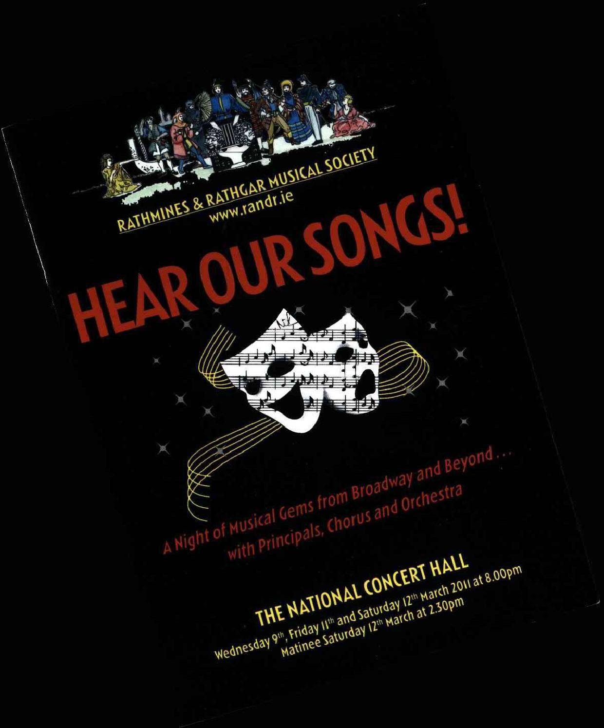 2011 hear our songs by Rathmines & Rathgar Musical Society - over a ...