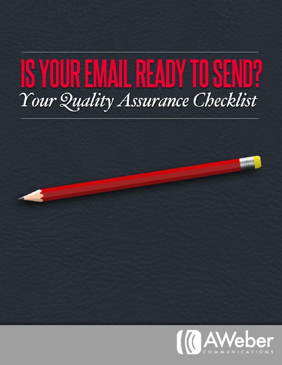 Is Your Email Ready To Send? Quality Assurance Email Marketing Cheat ...
