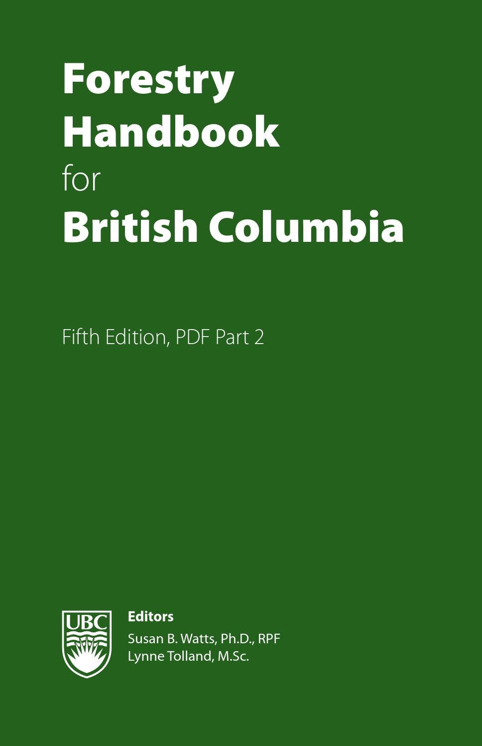 Forestry Handbook for British Columbia Part 2 by UBC Faculty of ...