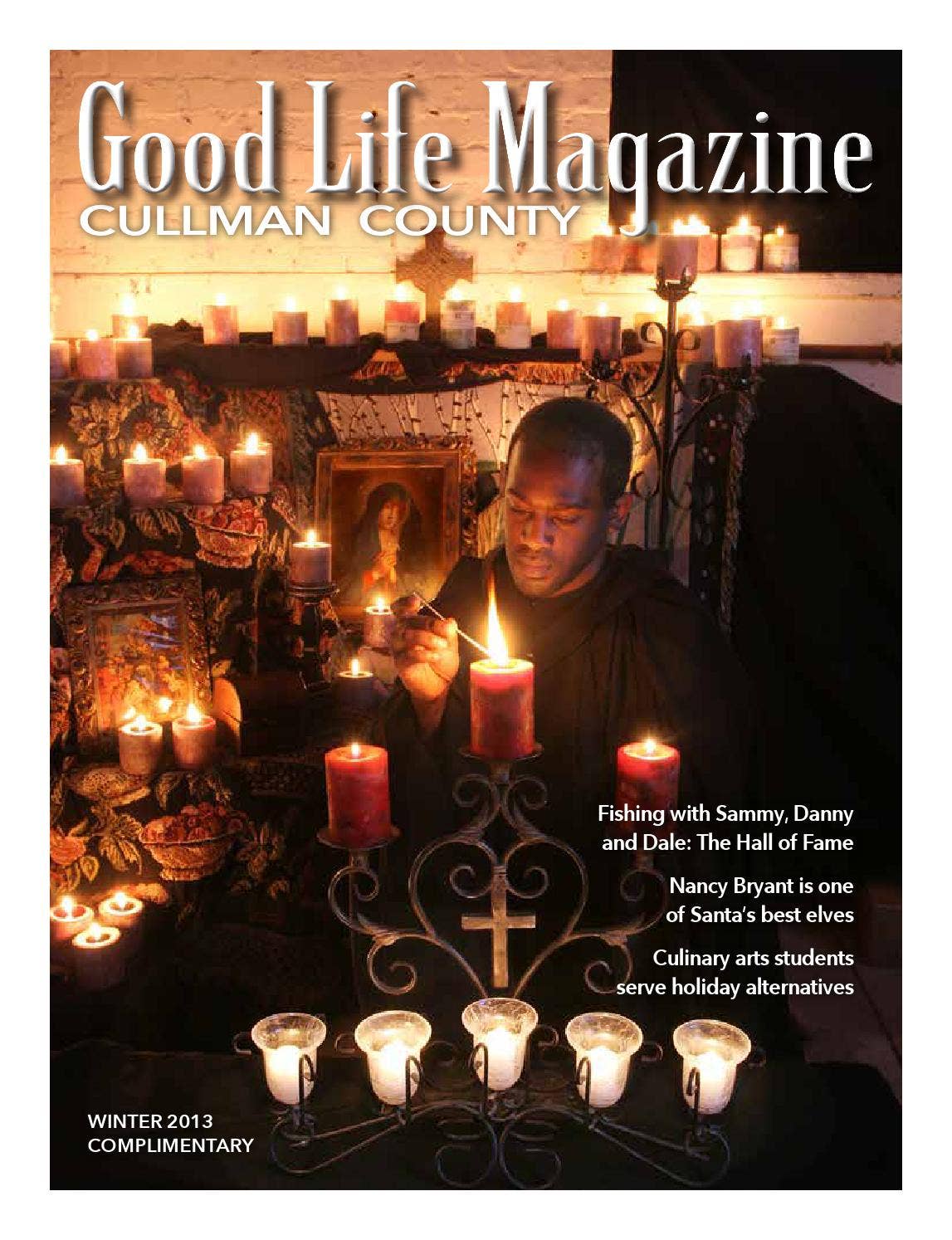 Cullman County Good Life Magazine - Winter 2013 by The Good Life ...