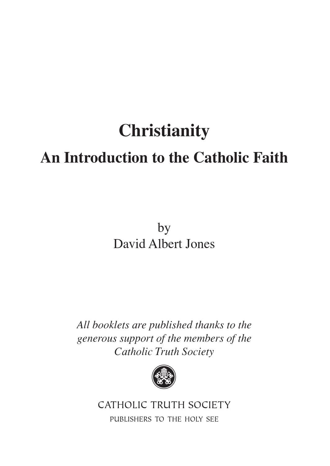 Christianity - An Introduction to the Catholic Faith by Catholic Truth ...